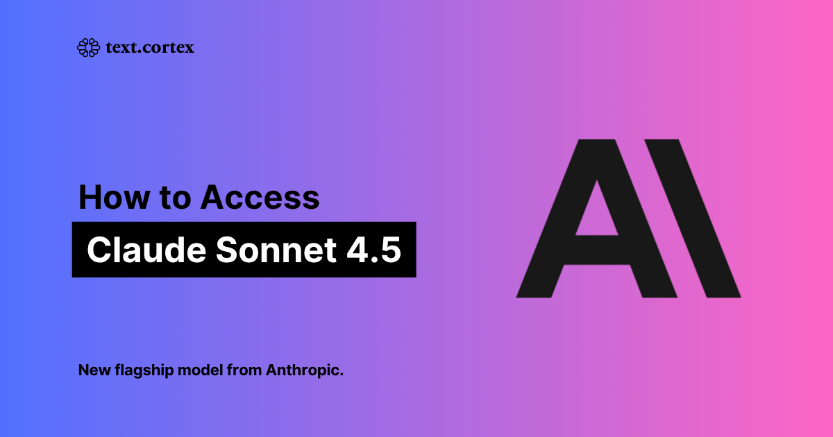 How to Access Claude Sonnet 4.5?